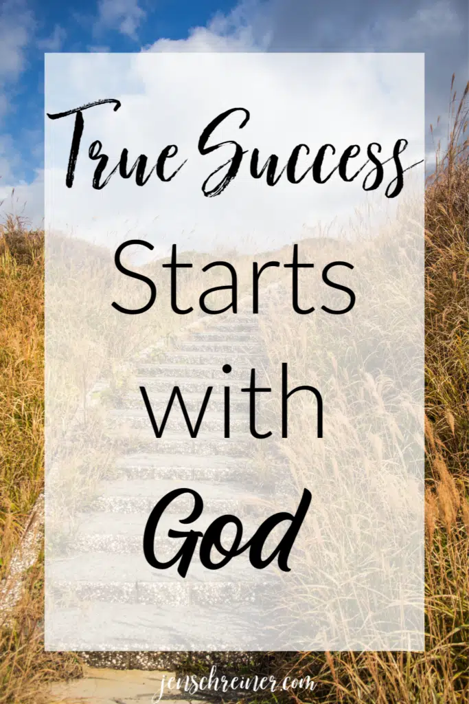 It All Starts With God First - The Key To True Success