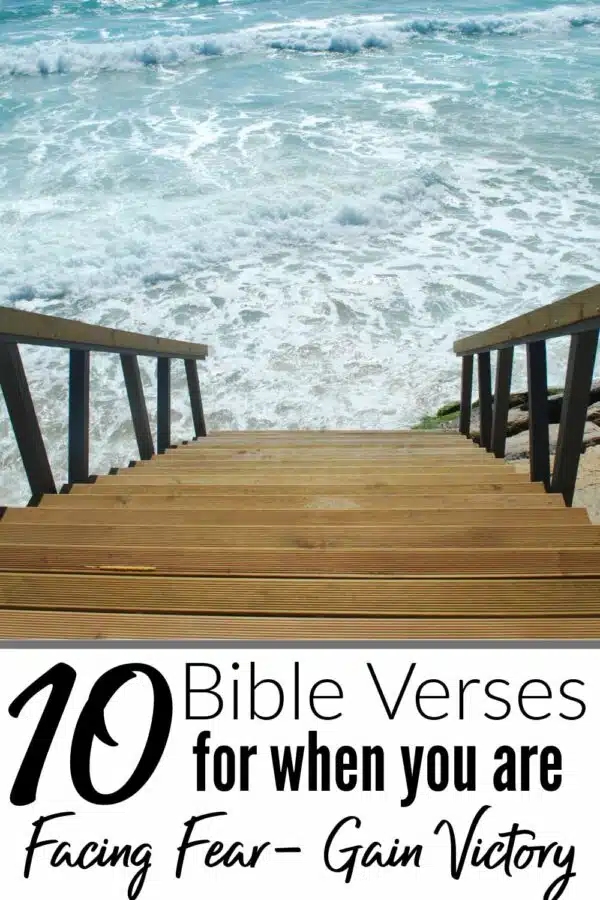 Bible Scriptures for Fear - Encouraging Promises From The Gospel