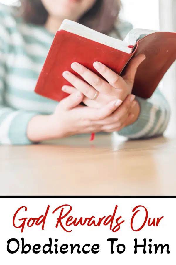 God Blesses and Rewards Our Obedience